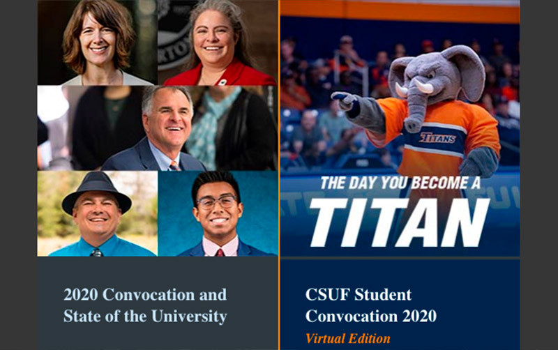 CSUF’s First Virtual University Convocation … Times Two! | CSUF News