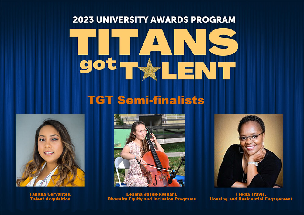 Meet Your Titans Got Talent Semi-Finalists | CSUF News