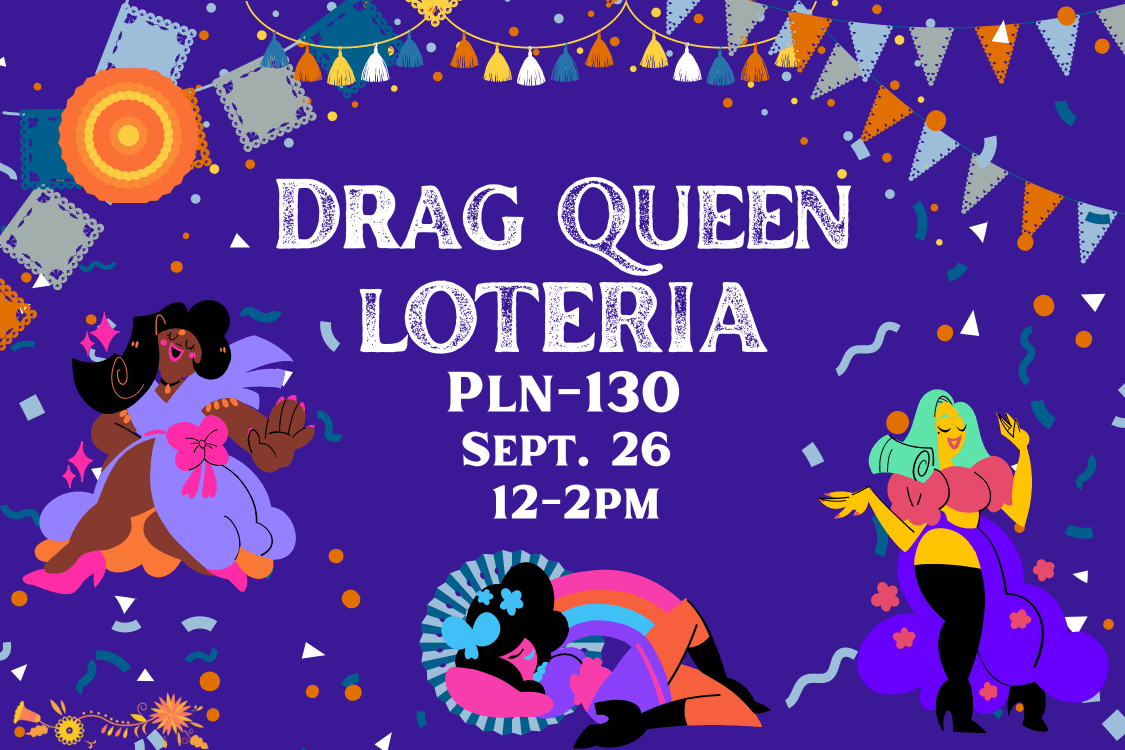 Celebrate at Drag Queen Loteria | CSUF News
