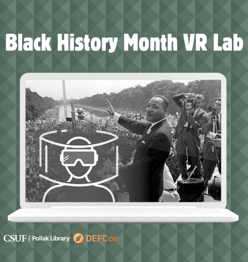 Pollak Library to Host Black History Month Virtual Reality Lab | CSUF News