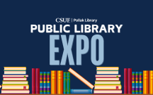Orange County Public Libraries to Host Expo at CSUF Pollak Library ...