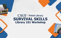 Pollak Library to Host Fall Survival Skills Workshops | CSUF News