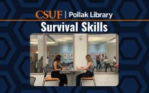 Pollak Library to Host Spring Survival Skills Workshops | CSUF News